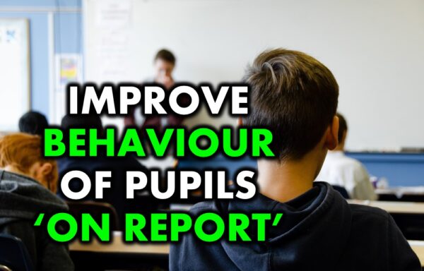 A Simple Way To Improve Behaviour That Works For Pupils ‘on Report ...