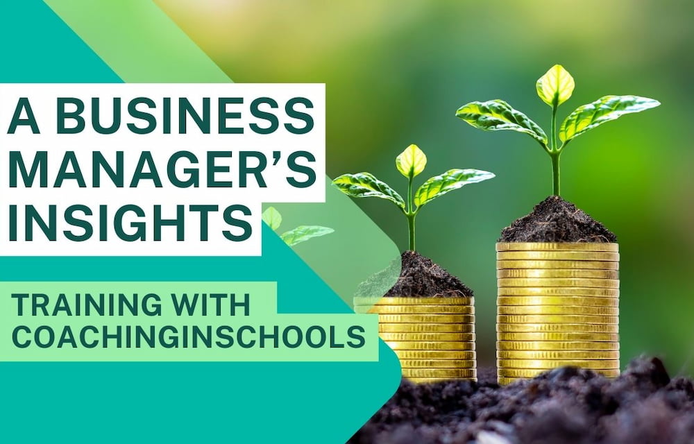 A School Business Manager's Experience with Coachinginschools ...